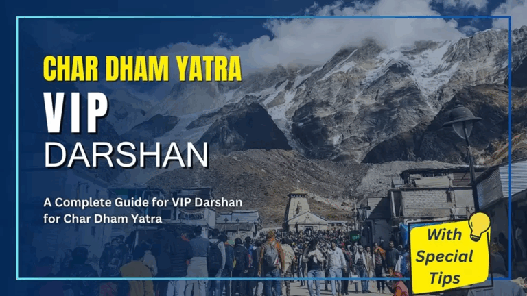 Chardham VIP Darshan 2025